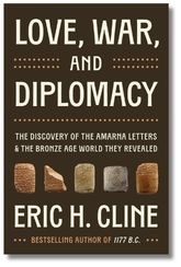 ‘Love, War, and Diplomacy’ by Eric H. Cline review | History Today